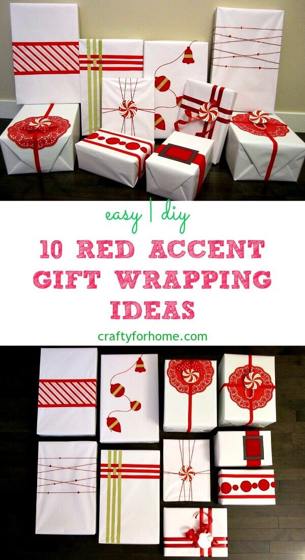 10 Red Accent Gift Wrapping Ideas | Crafty For Home
