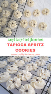 Tapioca Spritz Cookies | Crafty For Home