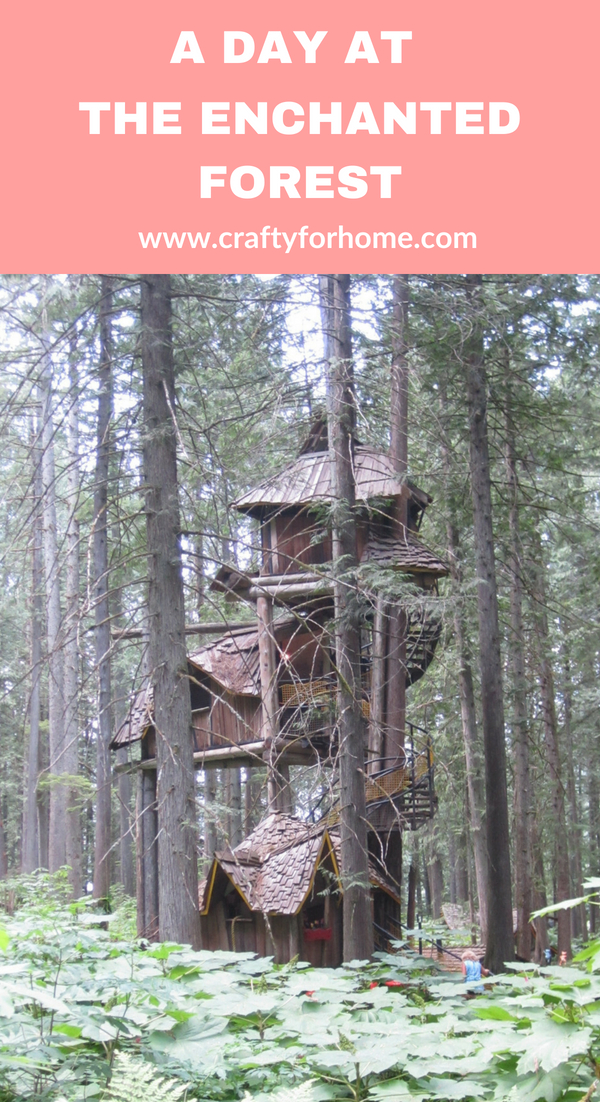A Day At The Enchanted Forest | Crafty For Home
