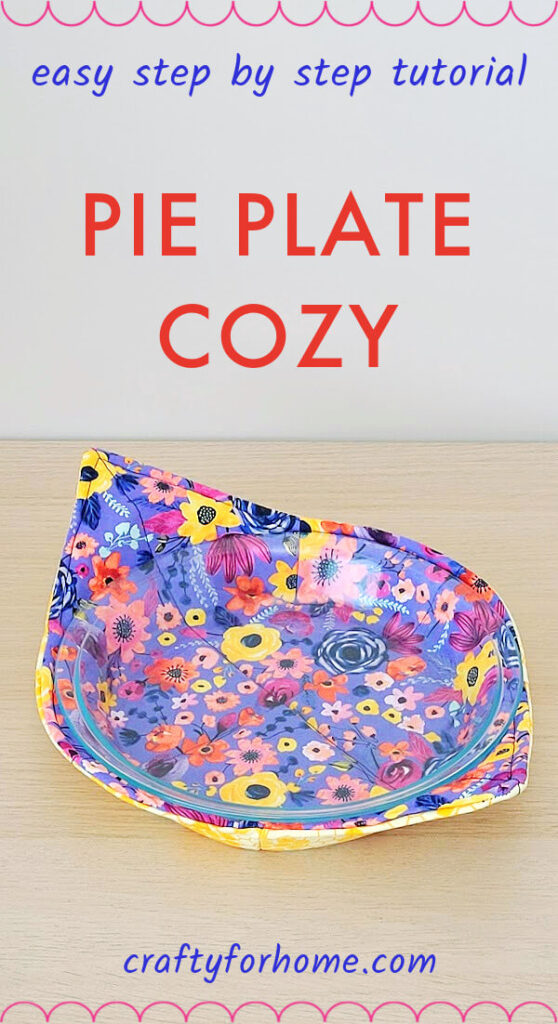 Reversible Pie Plate Cozy: Easy Tutorial | Crafty For Home