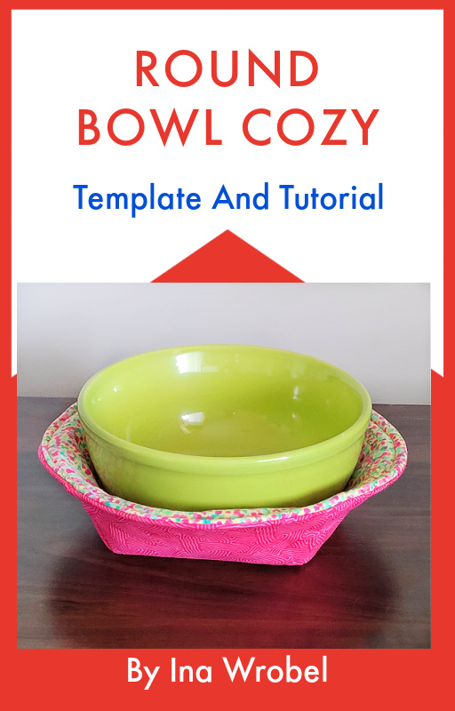DIY Round Bowl Cozy Tutorial | Crafty For Home